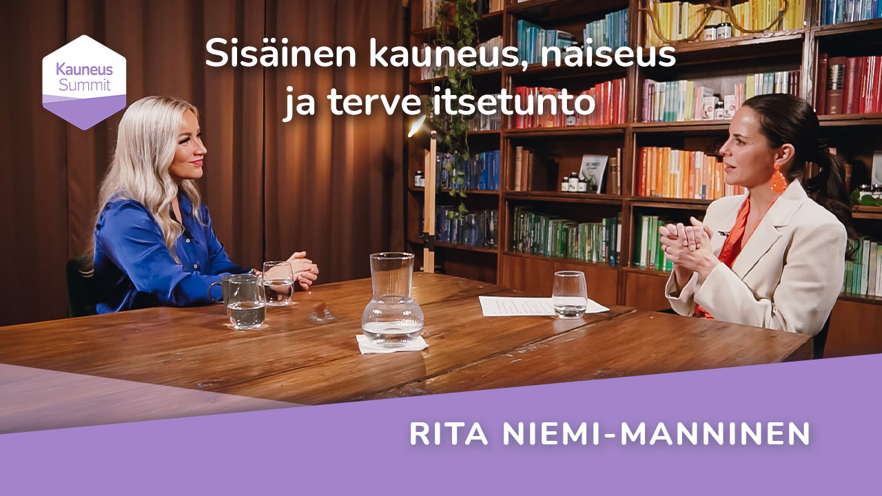 Sisäinen kauneus, naiseus ja terve itsetunto - Rita Niemi-Manninen ...